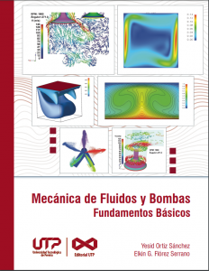 Mecánica de Fluidos y Bombas Fundamentos Básicos - Editorial Universidad Tecnológica de Pereira