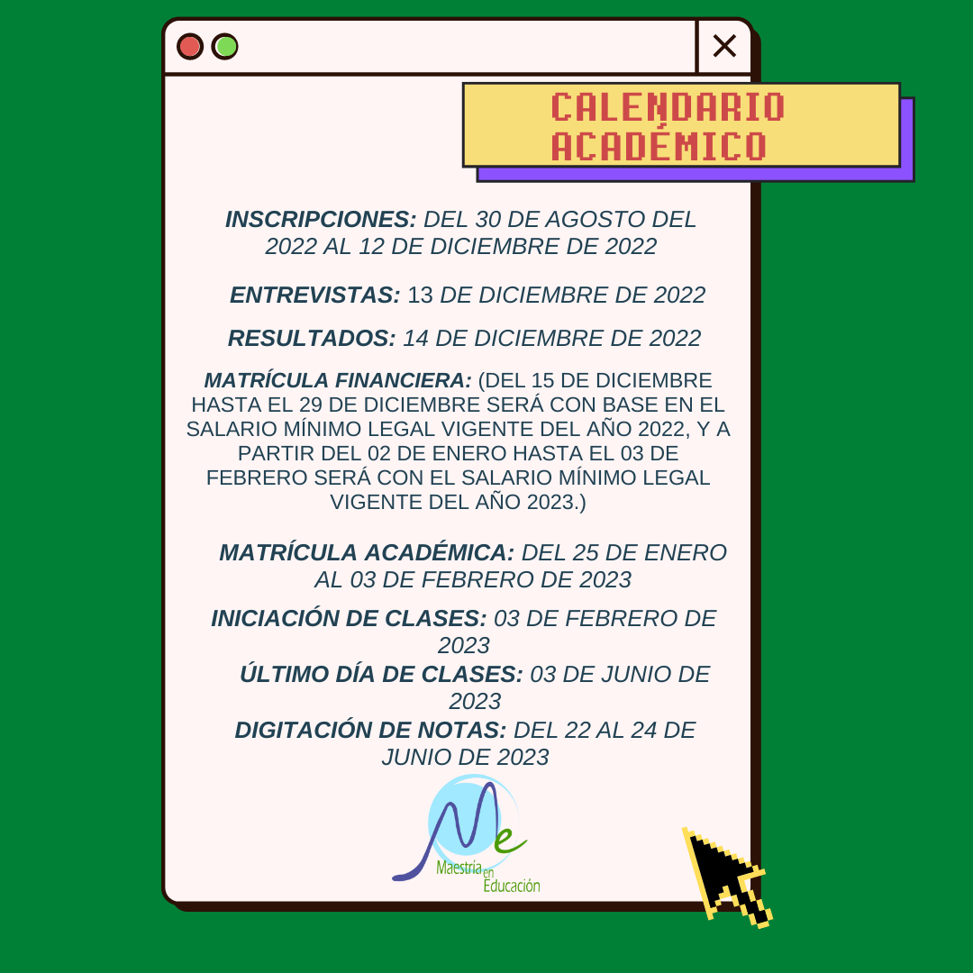 Inscripciones Maestría en Educación para el periodo académico 2023-1 ...