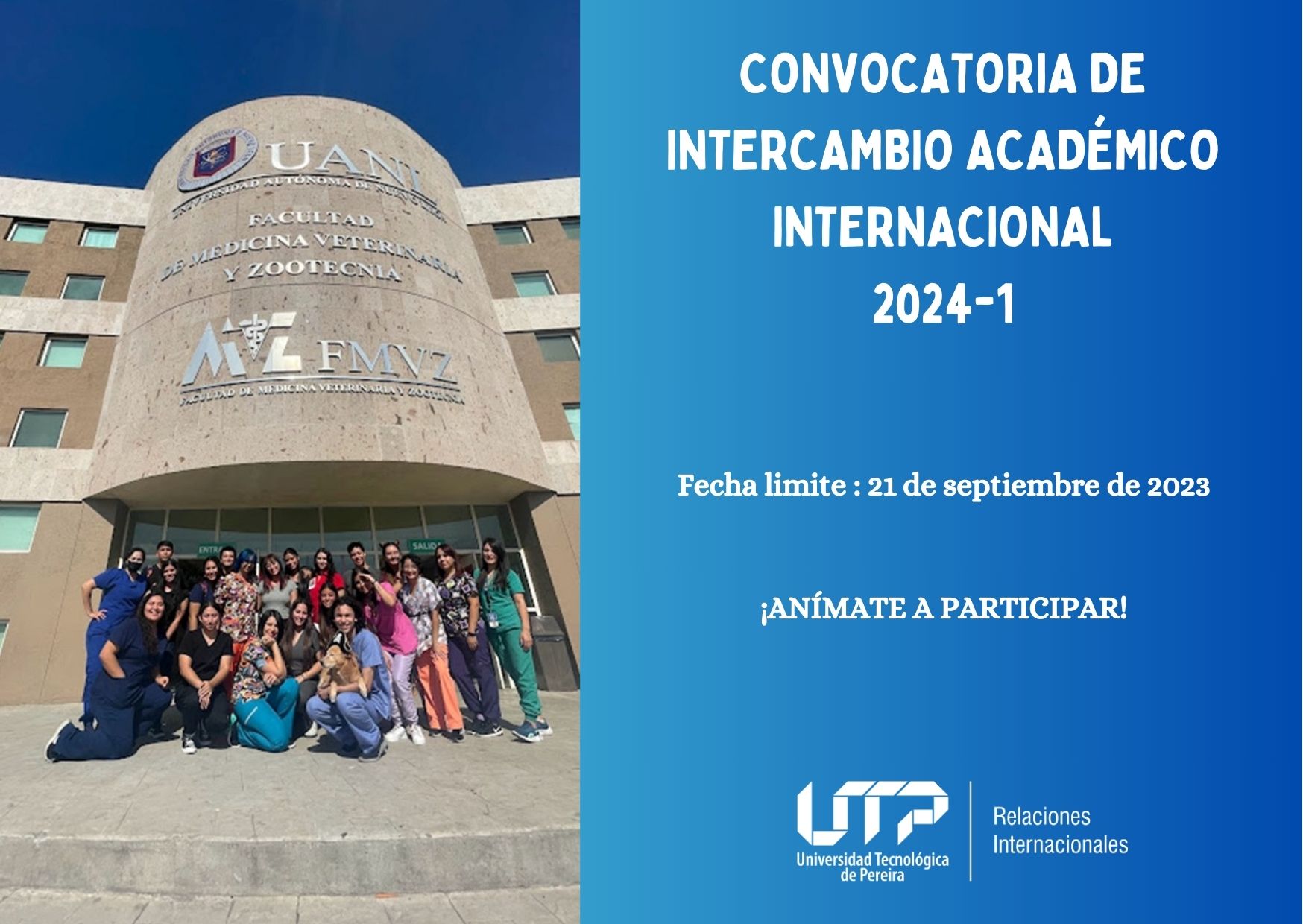 Convocatoria de Intercambio Académico Internacional para estudiantes ...